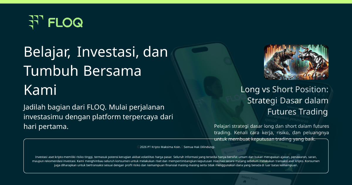 Long vs Short Position: Strategi Dasar dalam Futures Trading - Blog FLOQ